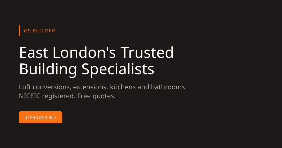 GS Builder | Loft Conversions and Extensions in East London